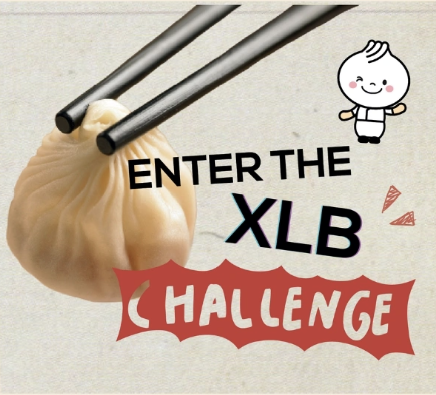 Enter the XLB Challenge - Din Tai Fung UK
